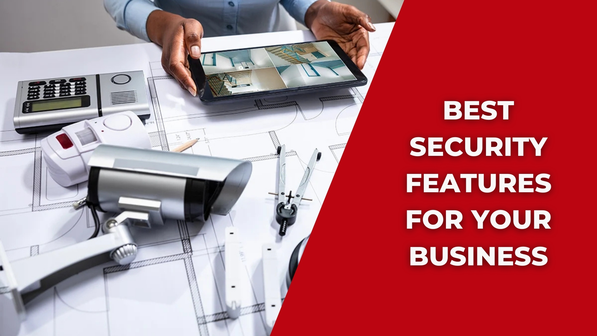 Which Security Features Is The Best For Your Business? - HIK Technology ...